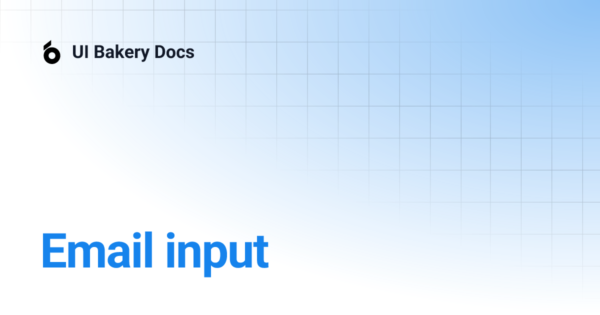 Email input | UI Bakery Docs