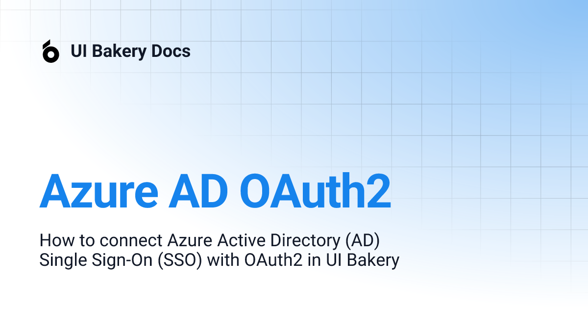 Azure AD OAuth2 | UI Bakery Docs